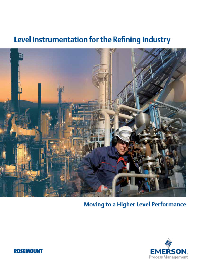 Level Instrumentation For The Refining Industry: Moving To A Higher ...