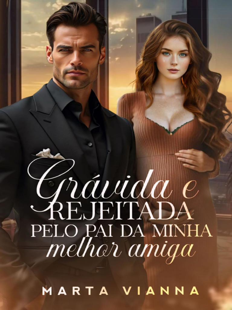 Grávida e Rejeitada Pelo Pai Da Minha Melhor Amiga | PDF | Direitos Autorais | Tempo