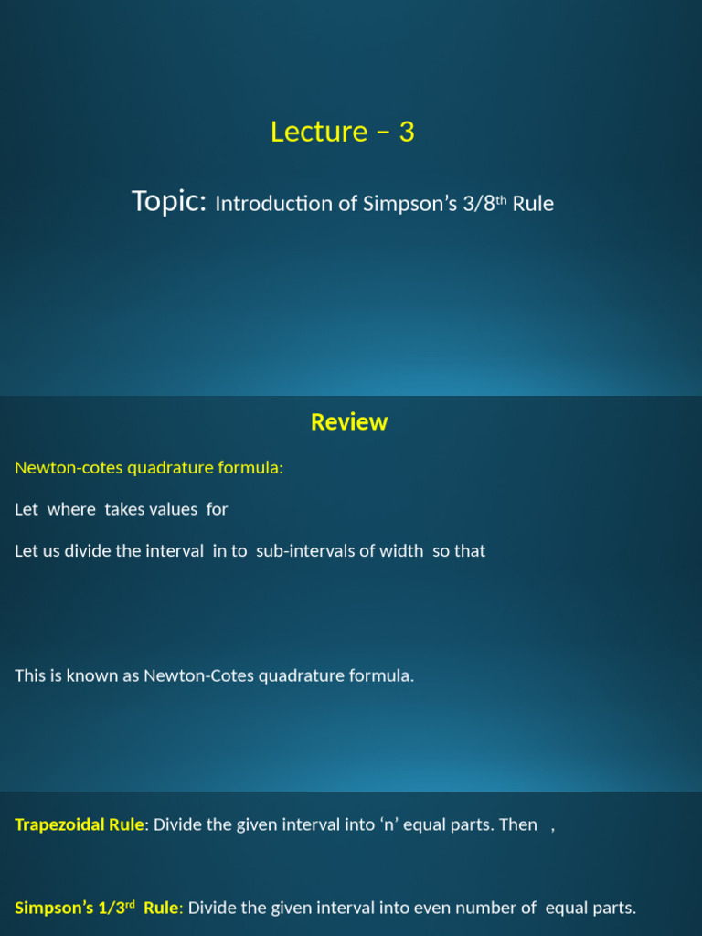 Unit 3 - Lecture 3 - Numerical Integration by Simpson's Three by Eigth ...