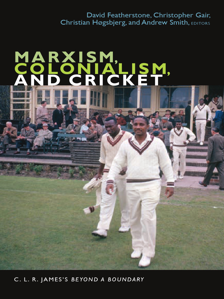 MARXISM, COLONIALISM and CRICKET | PDF | Leon Trotsky | Marxism
