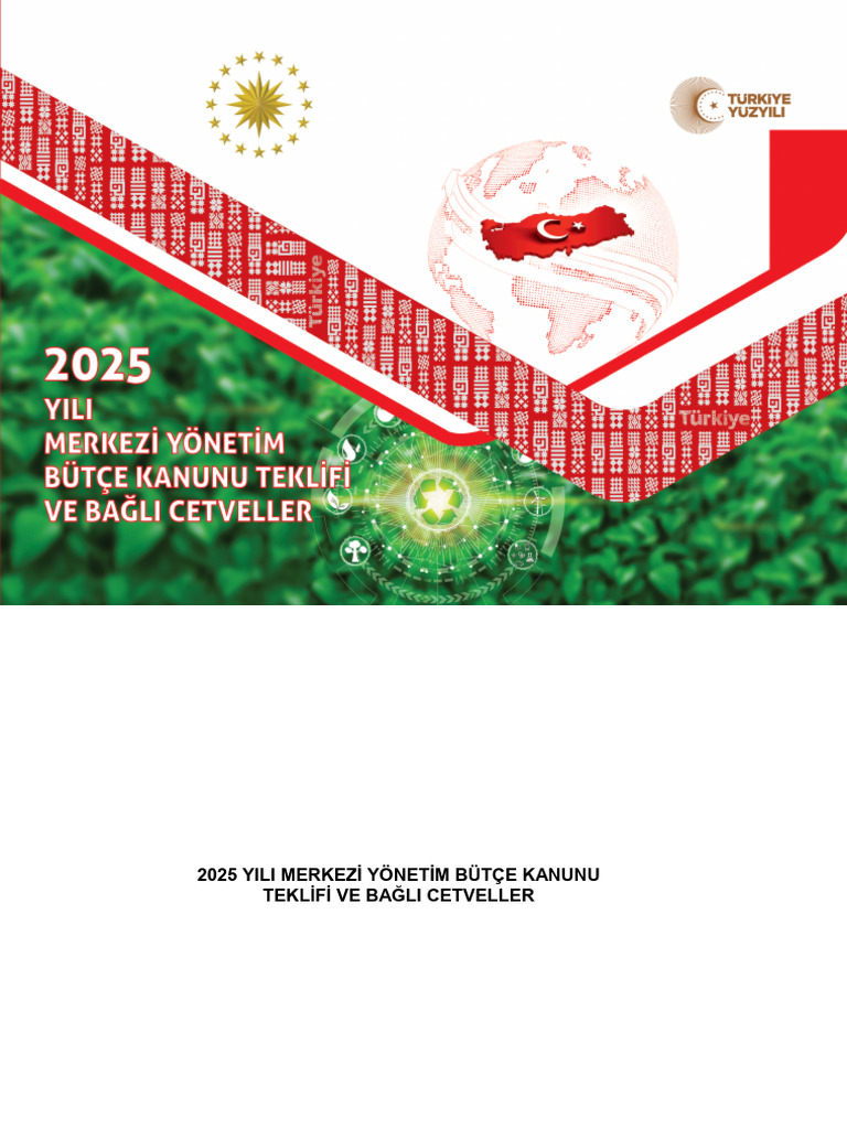 2025 Yili Merkezi Yonetim Butce Kanun Teklifi Ve Bagli Cetveller | PDF