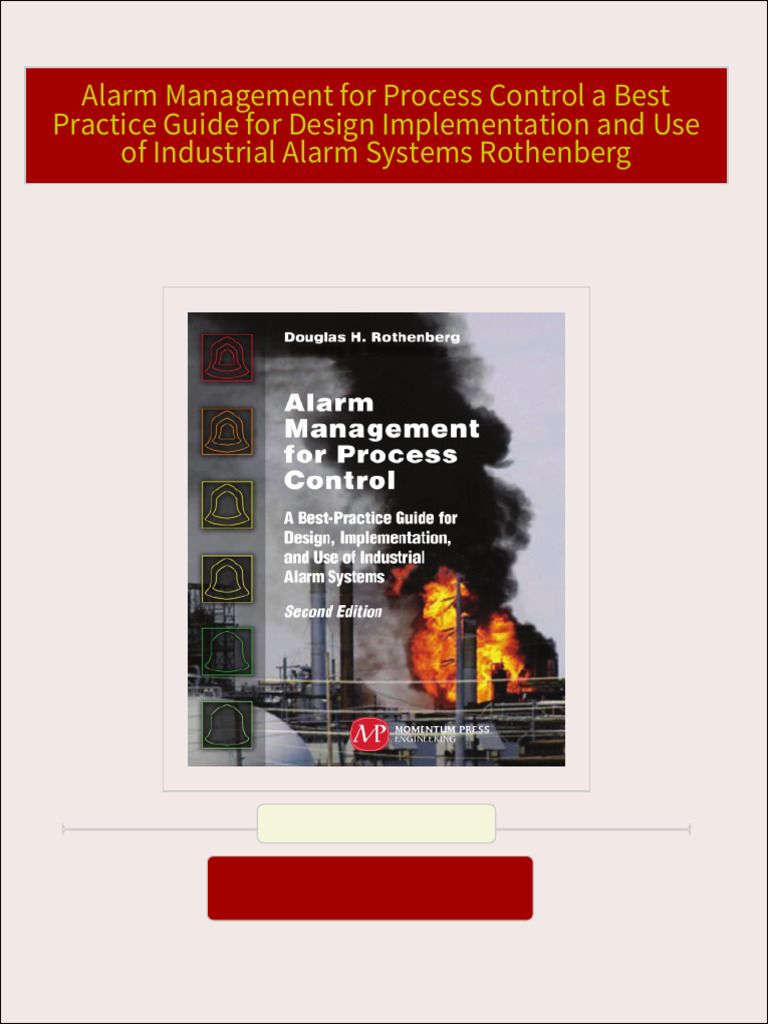 Pdf Alarm Management For Process Control A Best Practice Guide For