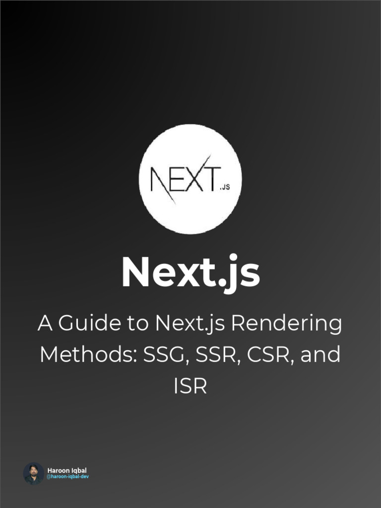 Next.js Rendering Methods_ SSG, SSR, CSR, and ISR | PDF | Dynamic Web Page | Computing