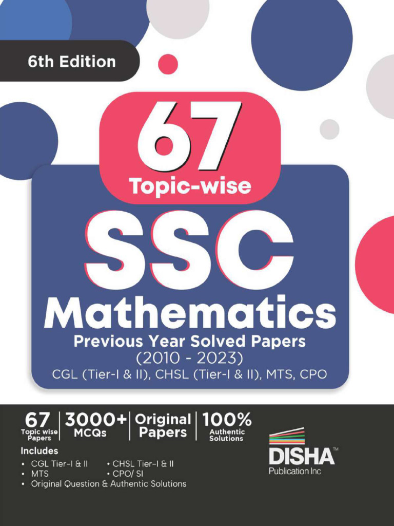 67 Topicwise SSC Mathematics Solved Papers 2010 2023 6th Edition 3000 ...