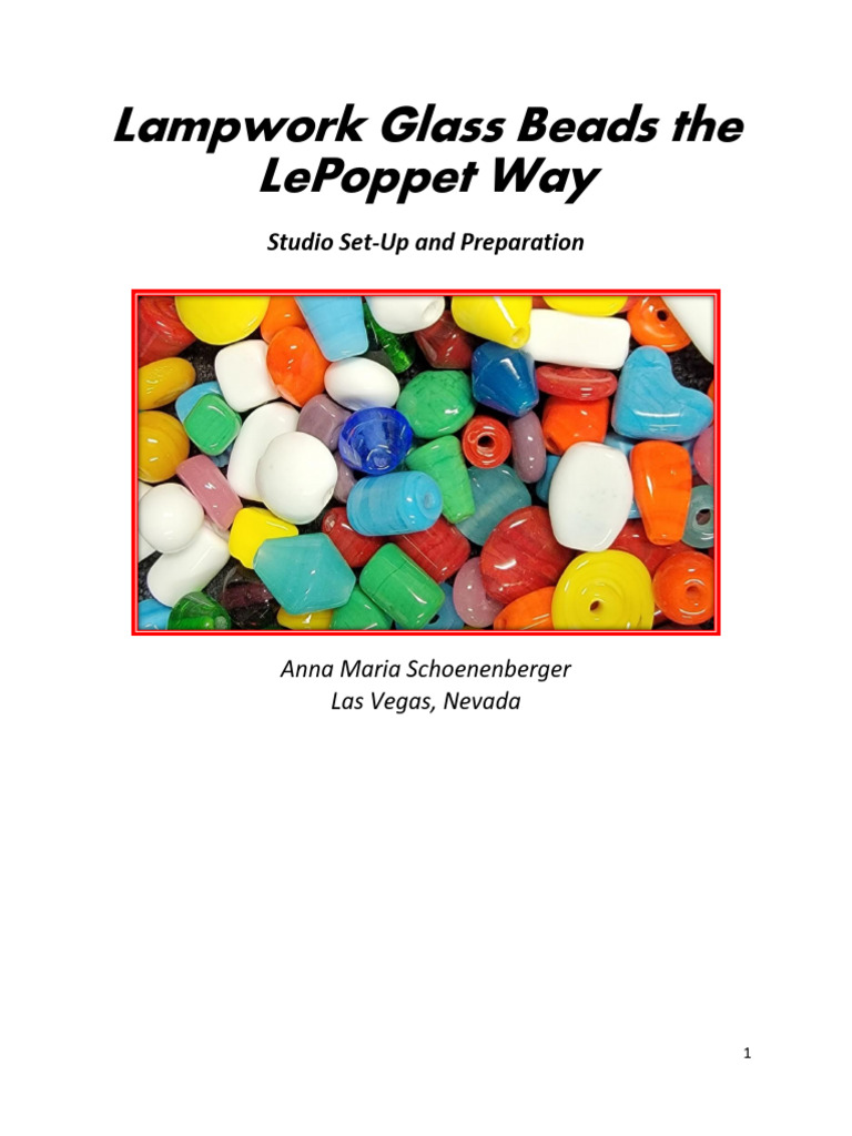Lampwork Glass Beadmaking Guide | PDF | Materials