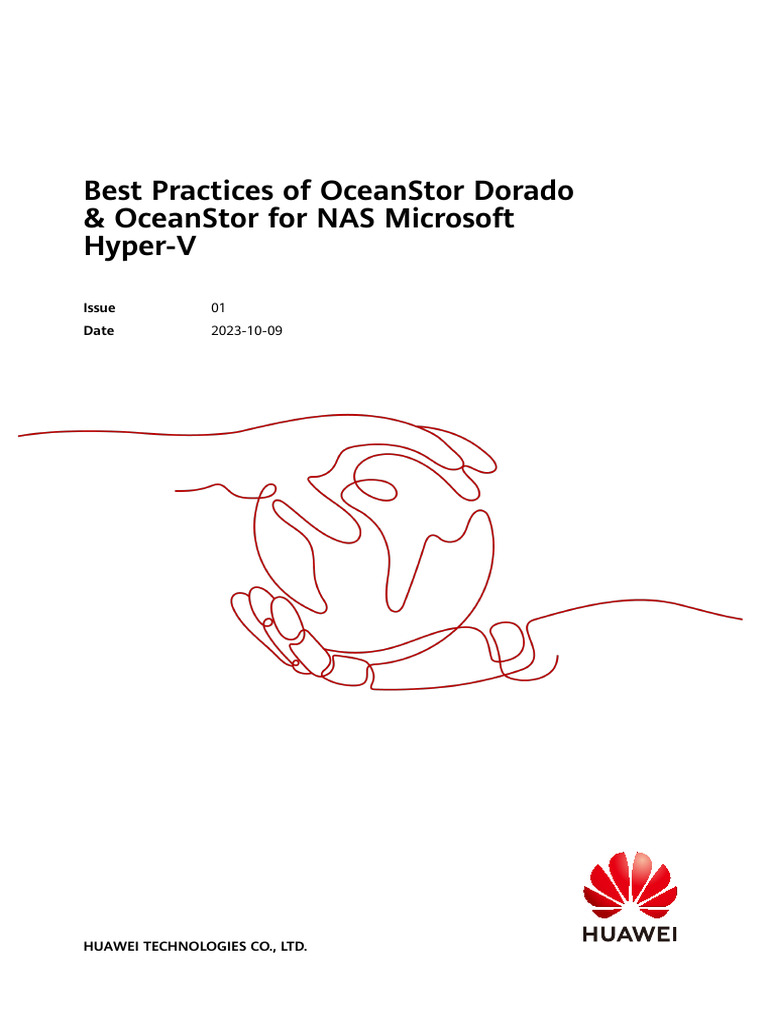 Dorado V6 Series 6.1.x Best Practices of OceanStor Dorado & OceanStor For NAS Microsoft Hyper-V ...