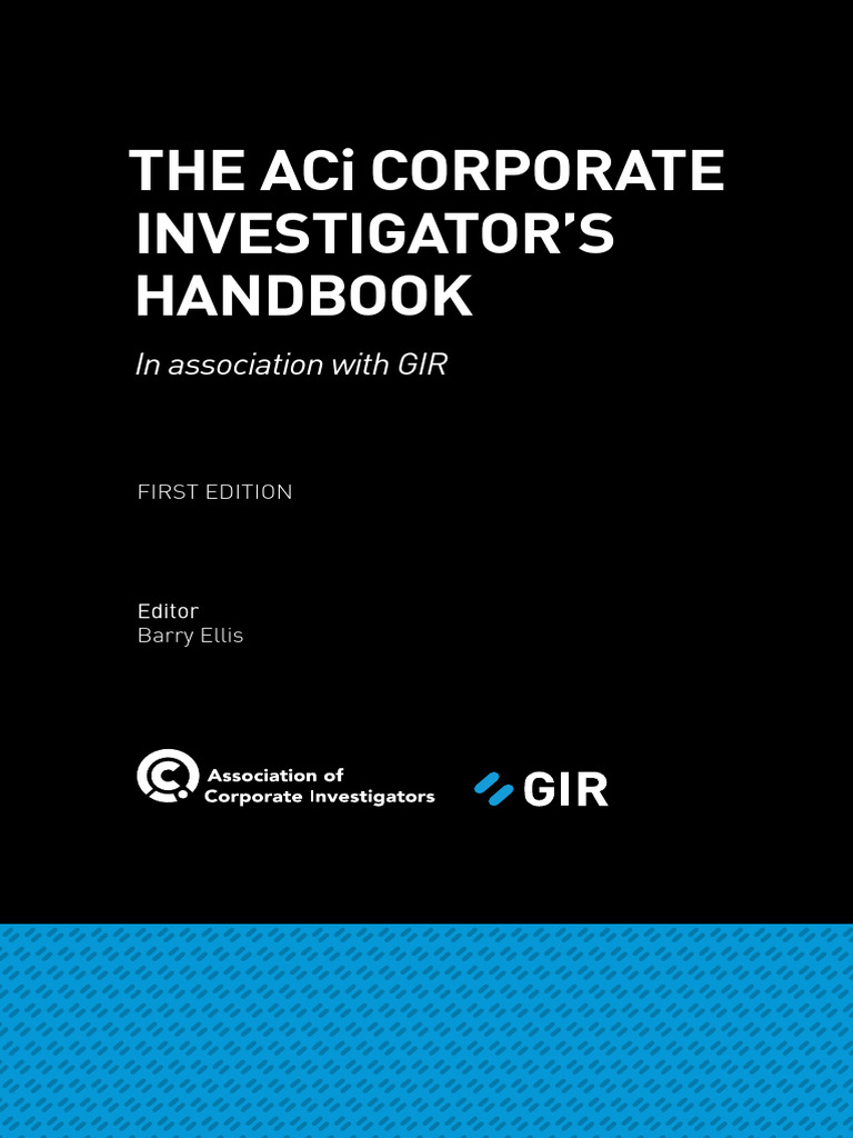 Gir The Aci Corporate Investigator's Handbook-In Association With Gir ...
