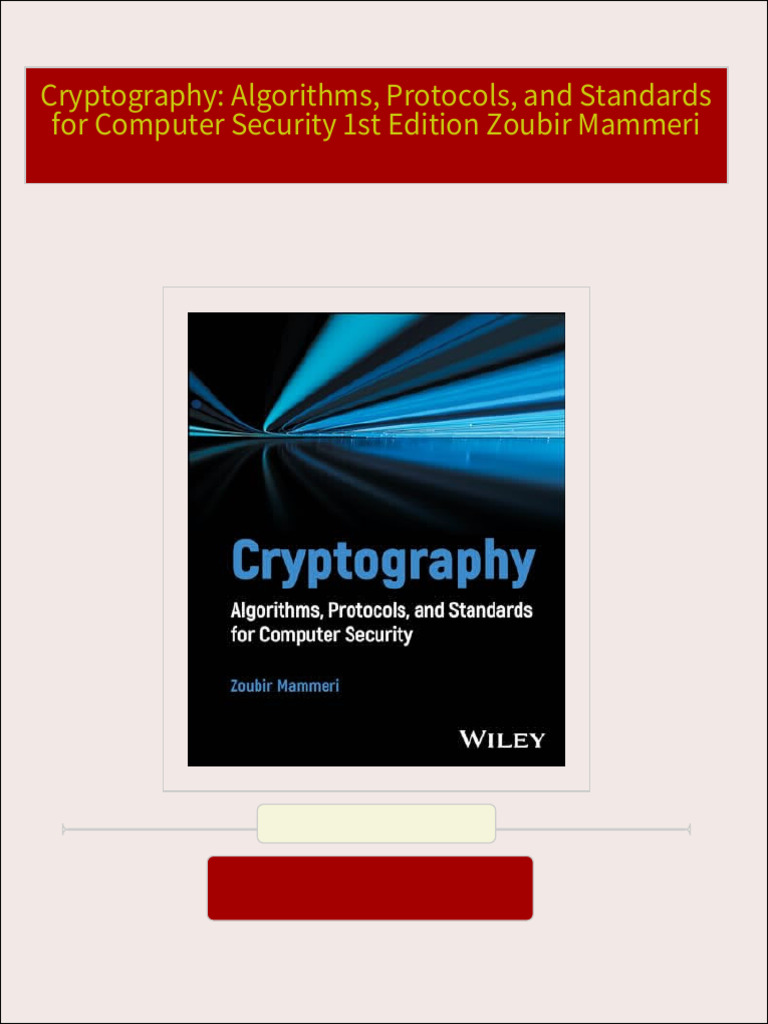 Instant download Cryptography: Algorithms, Protocols, and Standards for ... Instant download Cryptography: Algorithms, Protocols, and Standards for ...