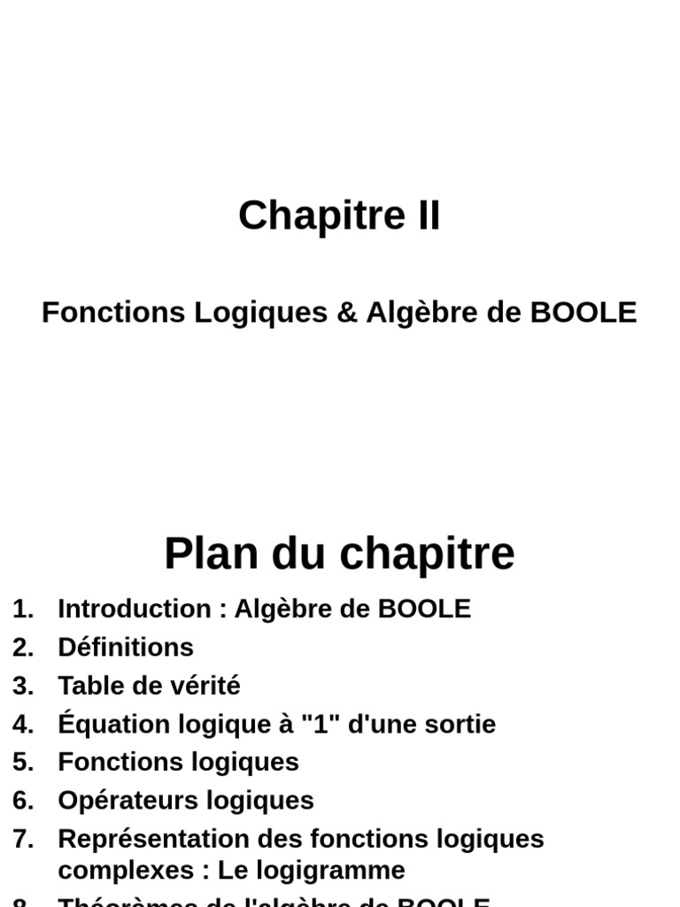 Fonctions Logiques & Algèbre de BOOLE | PDF | Algèbre de Boole (logique ...