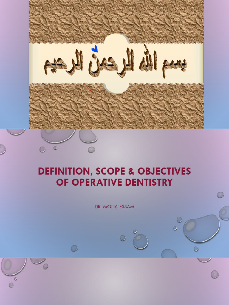 Definition, Scope and Objectives of Operative Dentistry Fall 2024 | PDF ...
