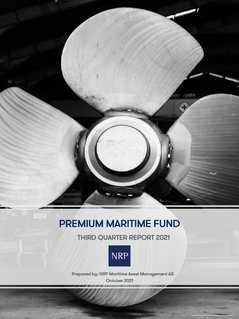 Premium Maritime Fund Third Quarter Report 2021 | PDF | Risk | Leverage ...