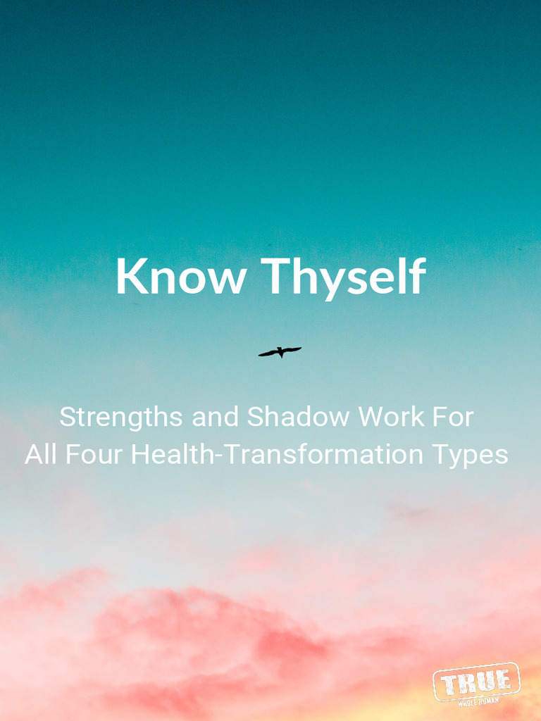 1609015433031know Thyself | PDF | Shadow (Psychology) | Behavioural Sciences