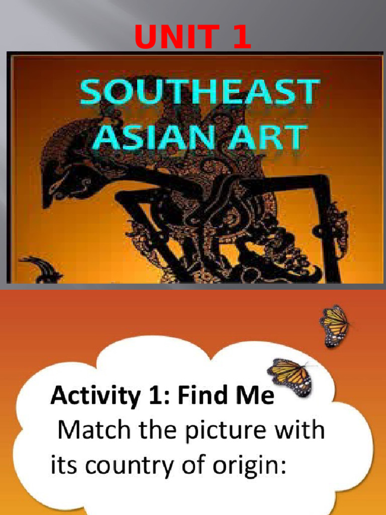 UNIT 1 Southeast Asian Art 1 | PDF | Sculpture | Relief