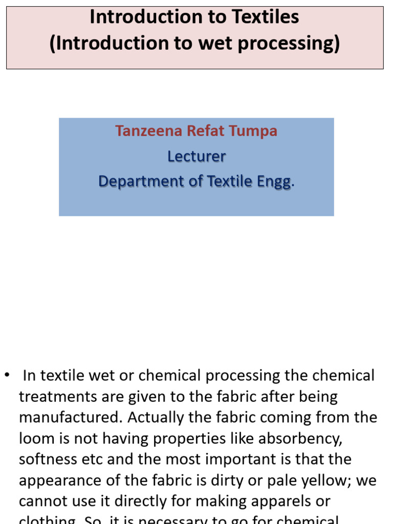 Introduction To Wet Processing of Textiles | PDF | Textiles | Dye