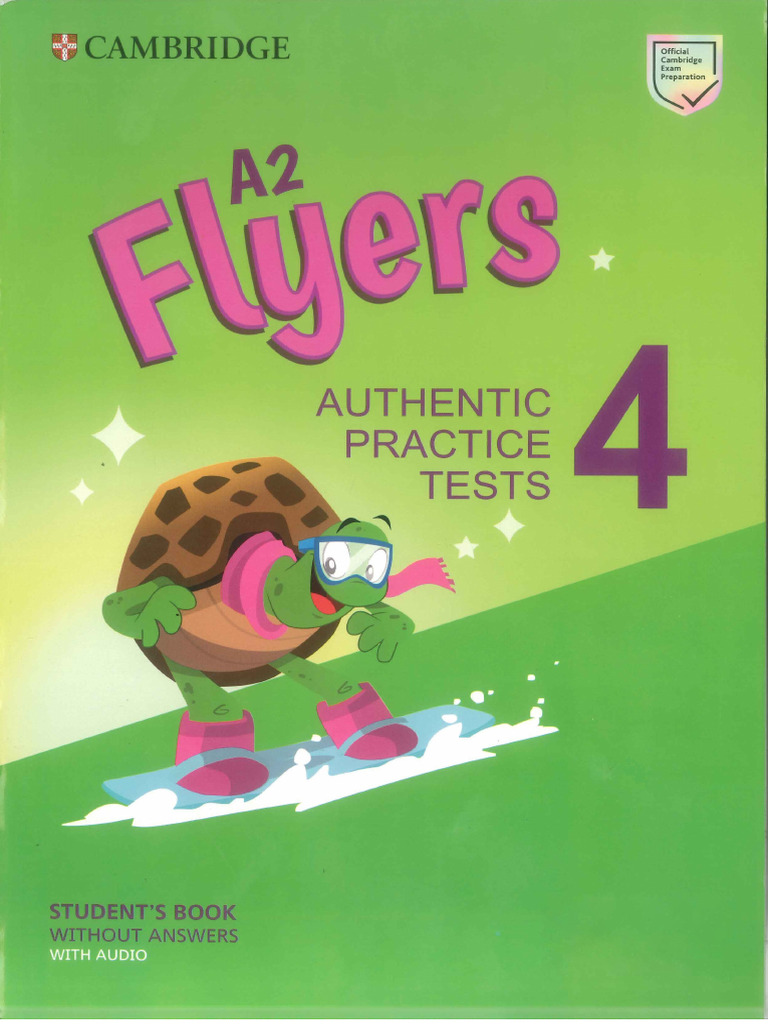 Cambridge English Flyers 4 Authentic Practice Tests | PDF