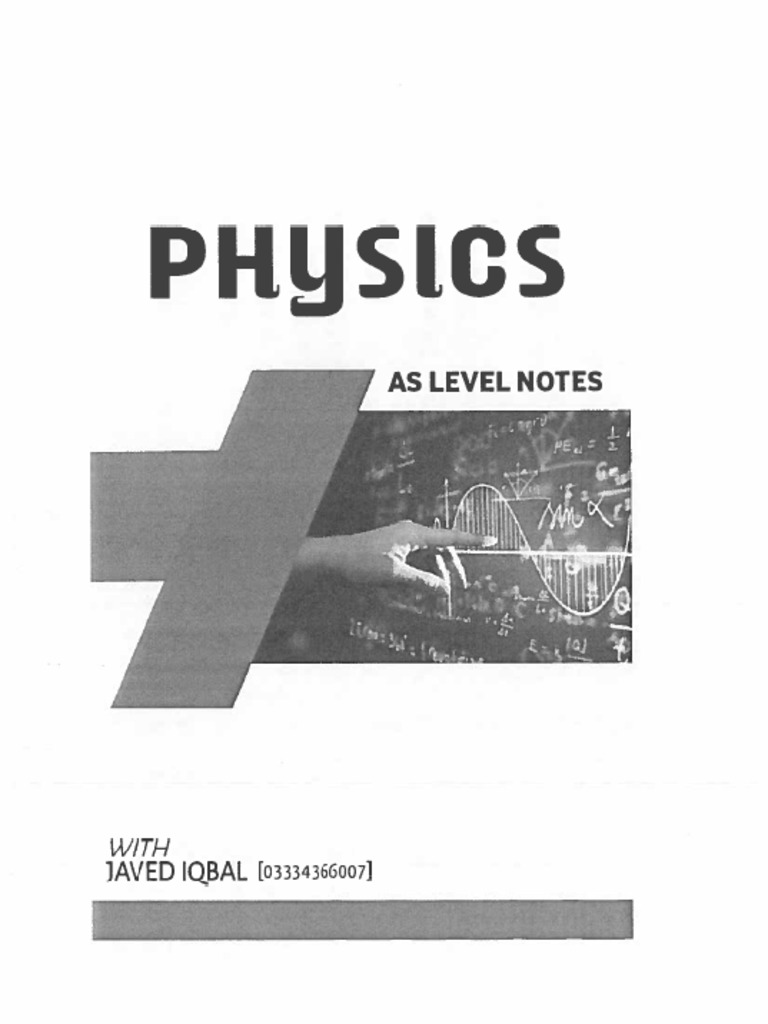AS Level Physics Notes (Sir Javed Iqbal) | PDF