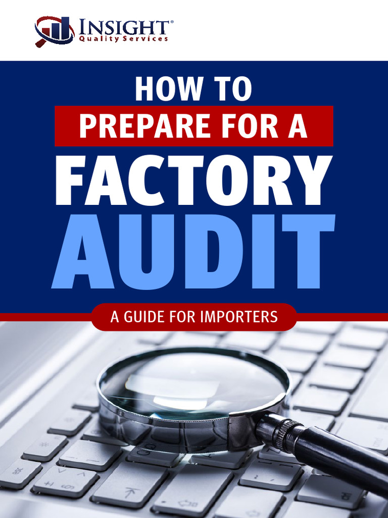 Factory Audit Preparation Guide for Importers | PDF | Audit | Iso 9000