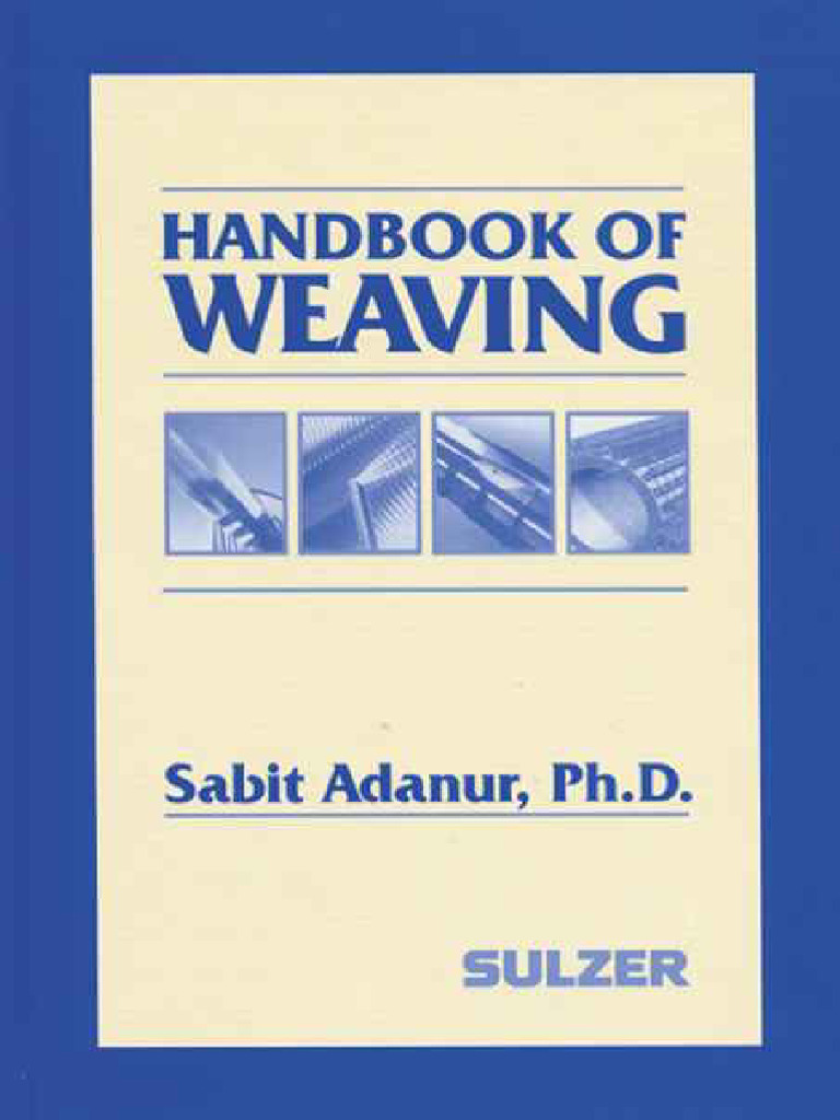 2000_Handbook_of_Weaving-1 | PDF | Textiles | Loom