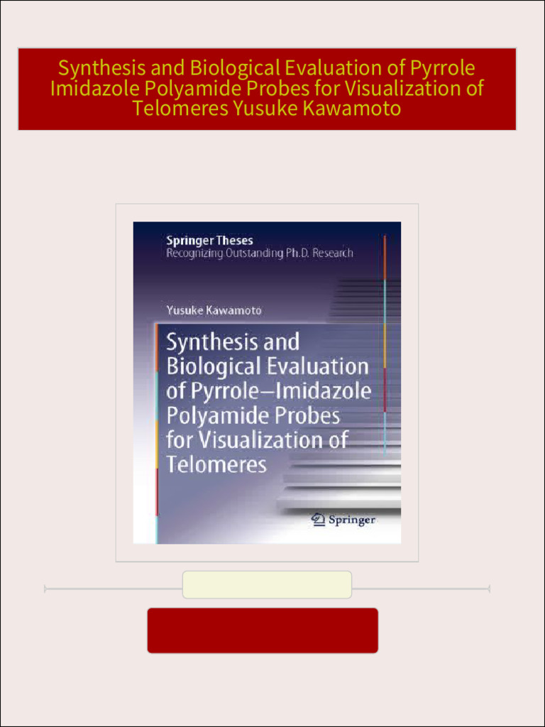 Get Synthesis and Biological Evaluation of Pyrrole Imidazole Polyamide Probes For Visualization ...
