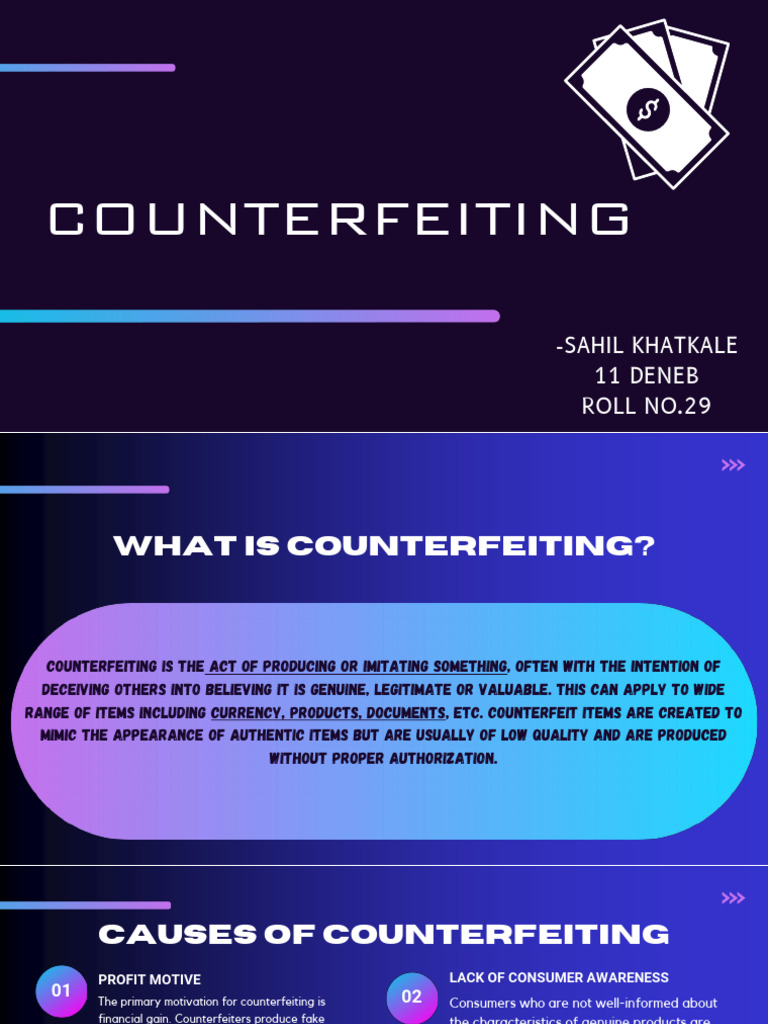 Sahil K. Counterfeiting Eco Project | PDF | Counterfeit | Authentication Sahil K. Counterfeiting Eco Project | PDF | Counterfeit | Authentication