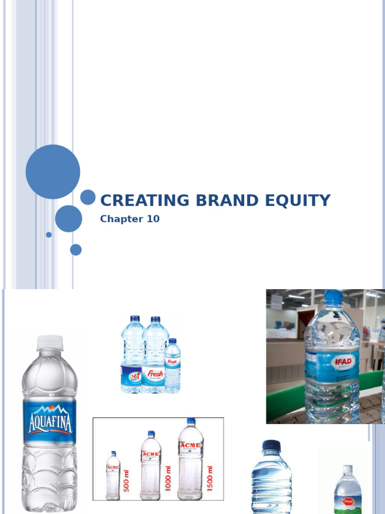 Chapter 10 Creating Brand Equity and Product Differentiation | PDF | Brand | Competitive Advantage
