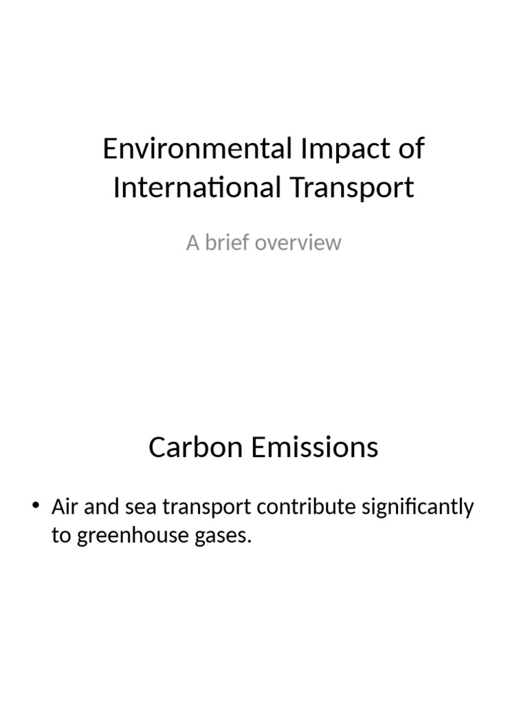 Environmental Impact of Transport | PDF