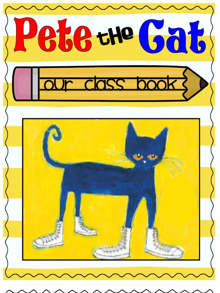Pete The Cat Class Book | PDF