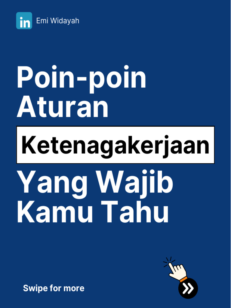 Poin-Poin Aturan Ketenagakerjaan Yang Wajib Kamu Tahu | PDF