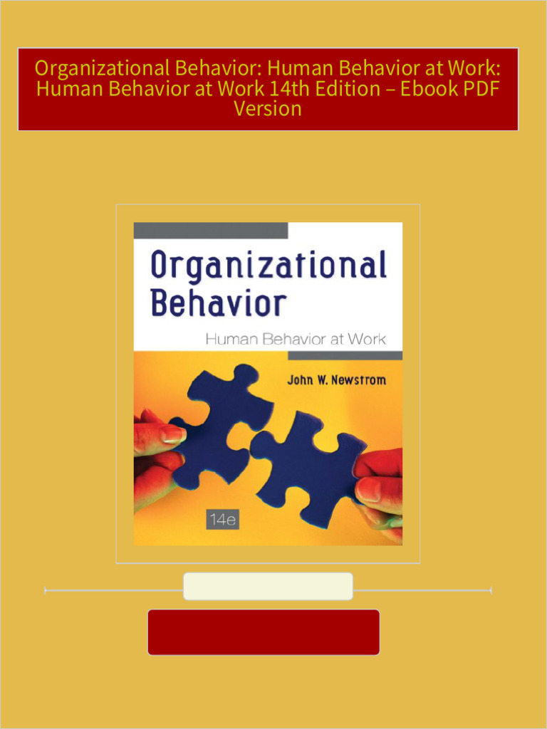 Download Full Organizational Behavior: Human Behavior at Work: Human ... Download Full Organizational Behavior: Human Behavior at Work: Human ...