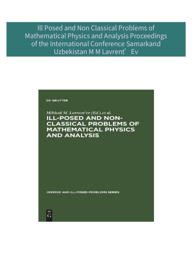 Instant Access to Ill Posed and Non Classical Problems of Mathematical ... Instant Access to Ill Posed and Non Classical Problems of Mathematical ...