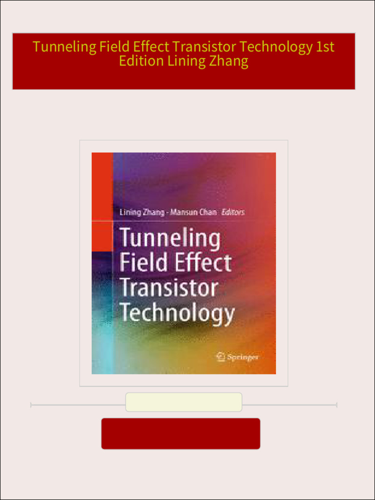 Tunneling Field Effect Transistor Technology 1st Edition Lining Zhang all chapter instant ...