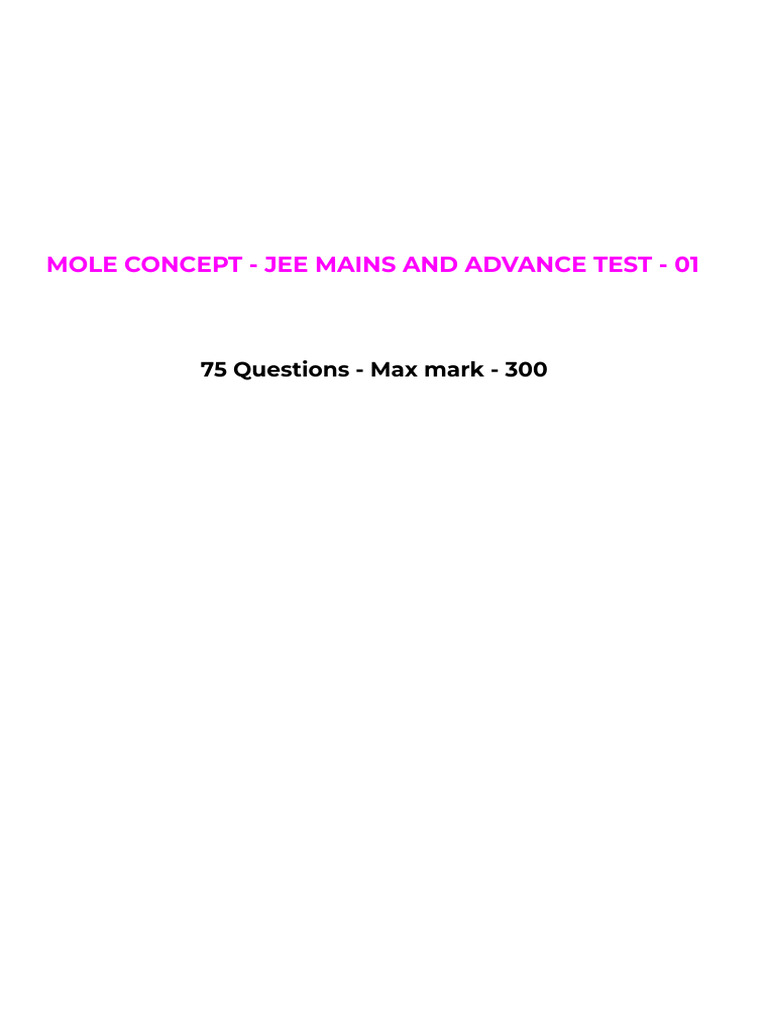 Mole Concept - JEE Mains Test - 01 | PDF | Mole (Unit) | Molecules