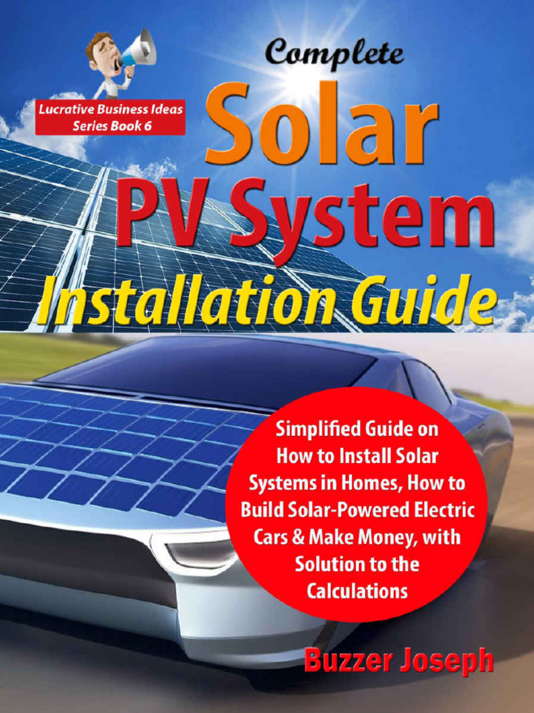 Complete Solar PV System Installation Guide_ Simplified Guide on How to ... Complete Solar PV System Installation Guide_ Simplified Guide on How to ...