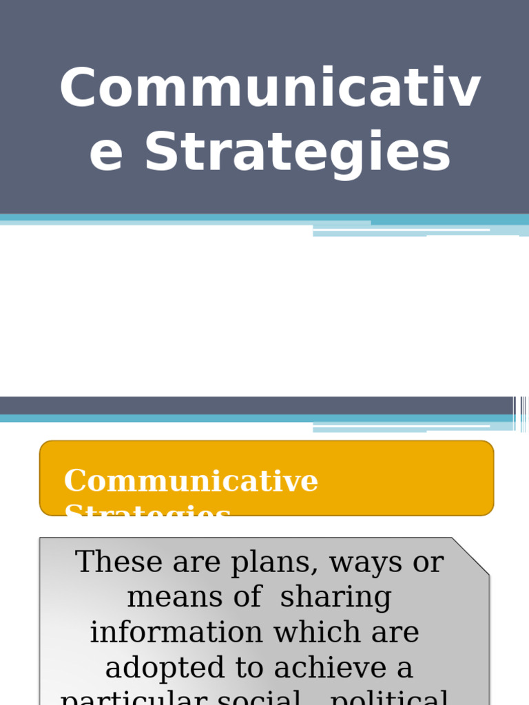 Communicative Strategies | PDF | Communication | Nonverbal Communication