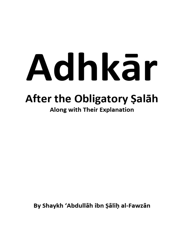 Adhkar After the Obligatory Salāh Along With Their Explanation by ...