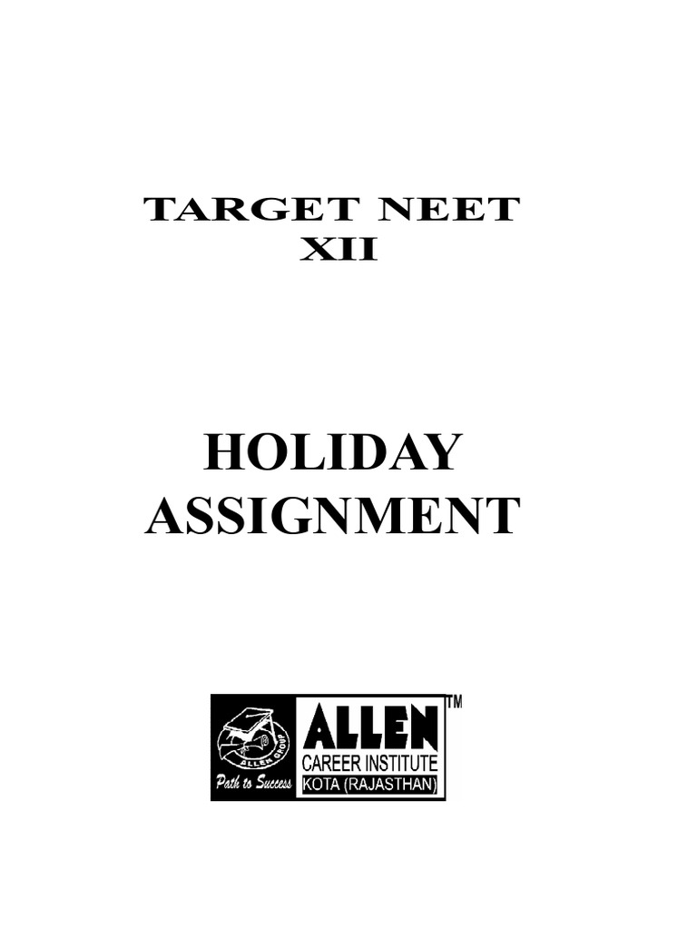 NEET Physics & Math Holiday Assignment | PDF