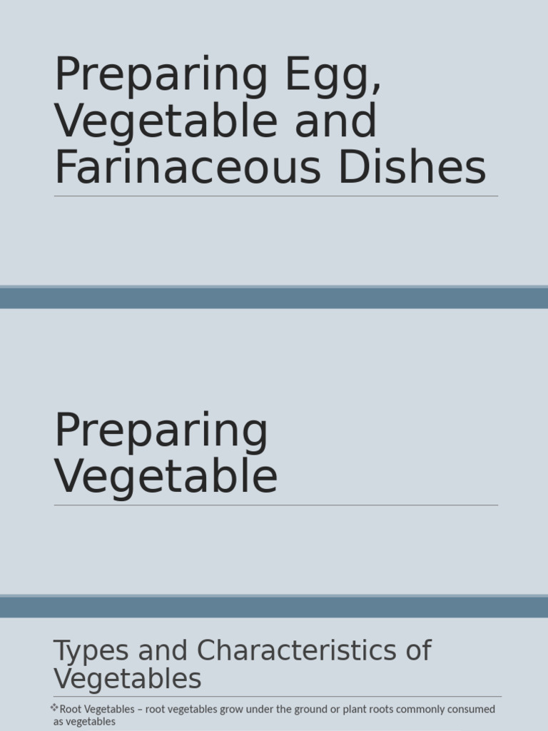 Preparing Egg Vegetable and Farinaceous Dishes | PDF | Vegetables | Cooking