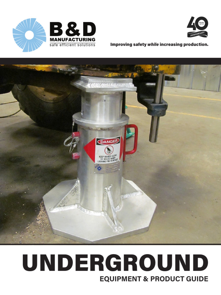 B & D-Manufacturing - Underground-Brochure - FINAL | PDF | Welding | Construction
