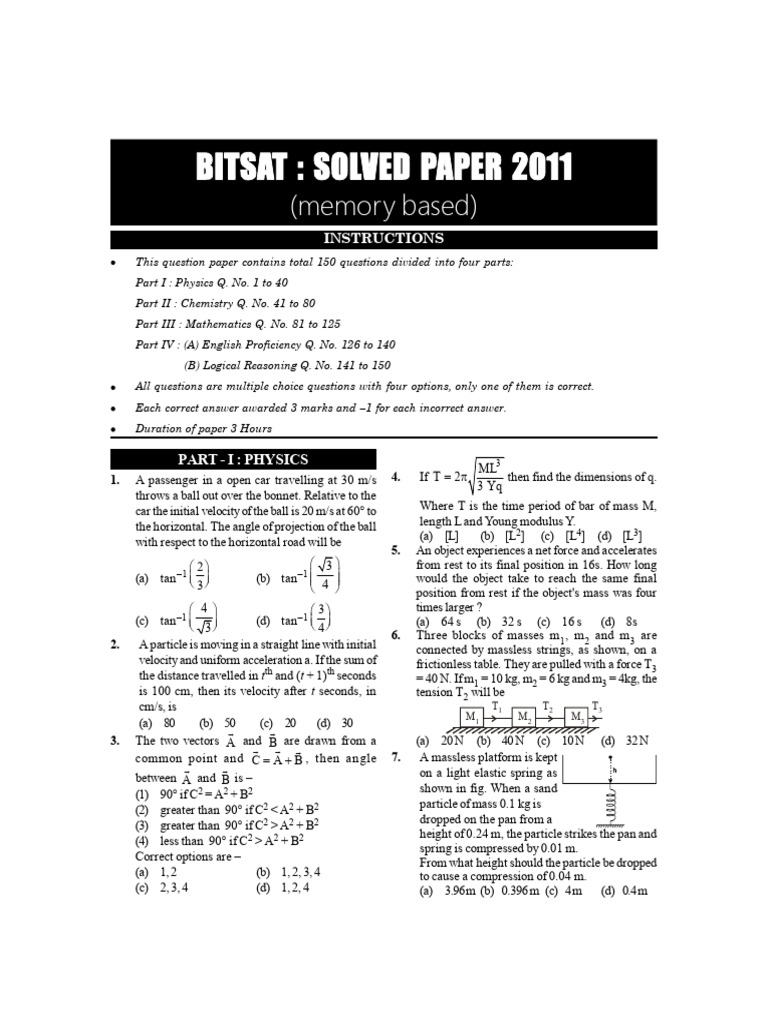 Bitsat: Solved Paper 2011: (Memory Based) | PDF | Ion | Electronvolt