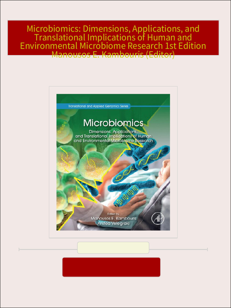 Microbiomics: Dimensions, Applications, and Translational Implications ... Microbiomics: Dimensions, Applications, and Translational Implications ...