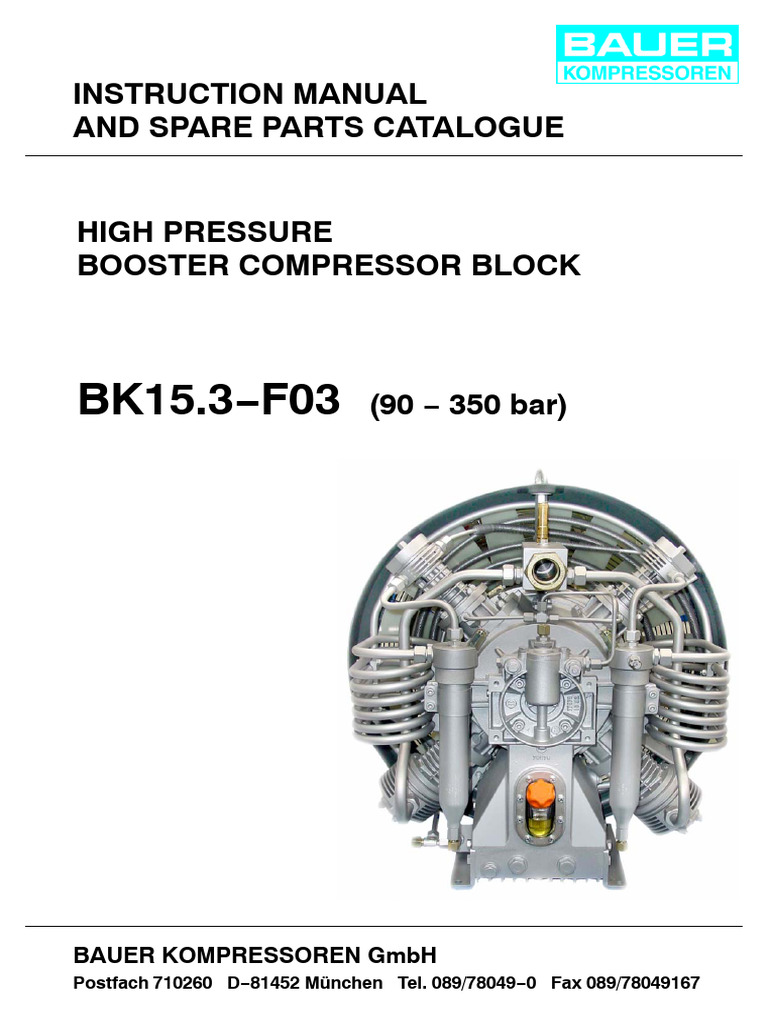 Instruction Manual and Spare Parts Catalogue: Bauer Kompressoren GMBH | PDF | Pump | Valve