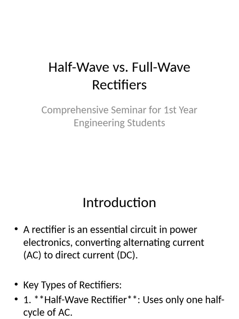 Detailed Half Vs Full Wave Rectifier Presentation | PDF