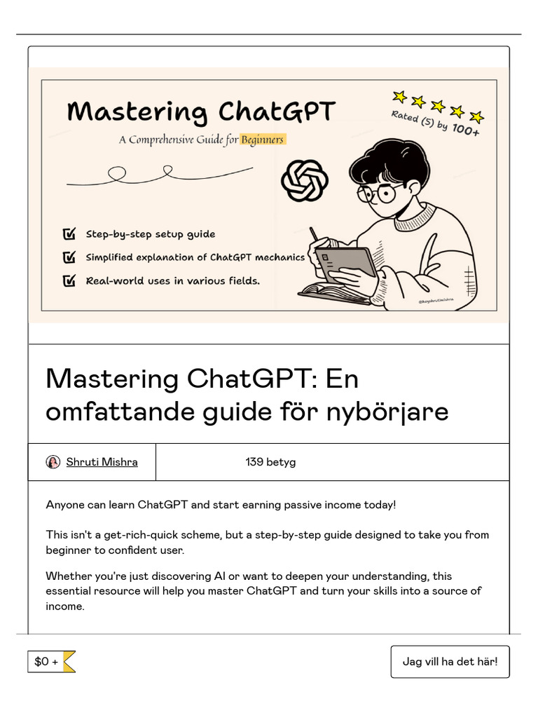 Mastering ChatGPT: en Omfattande Guide För Nybörjare | PDF