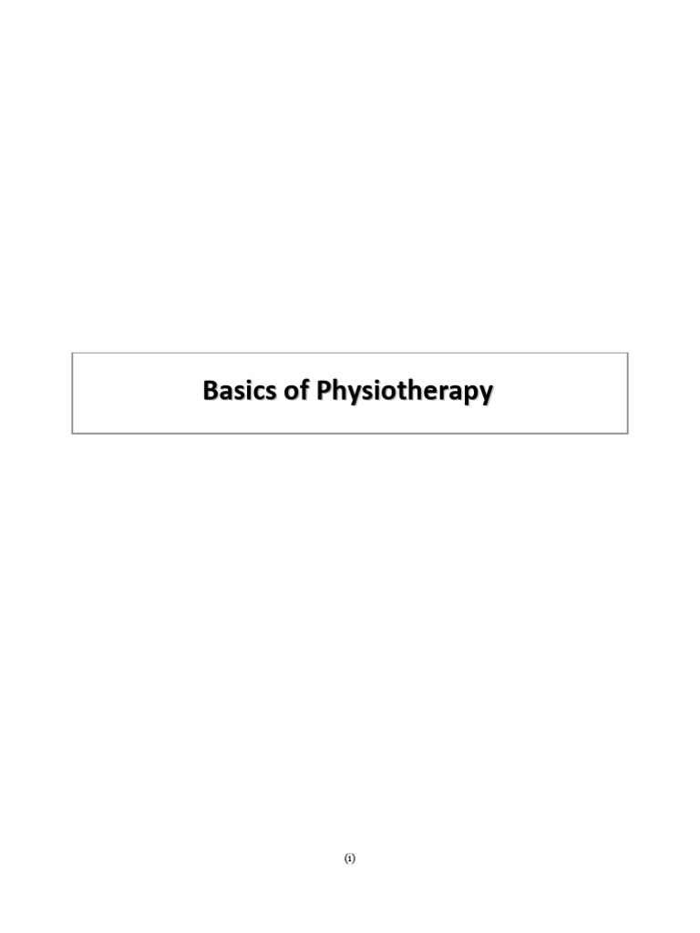 45. Basics of Physiotherapy | PDF | Physical Therapy | Medical Imaging