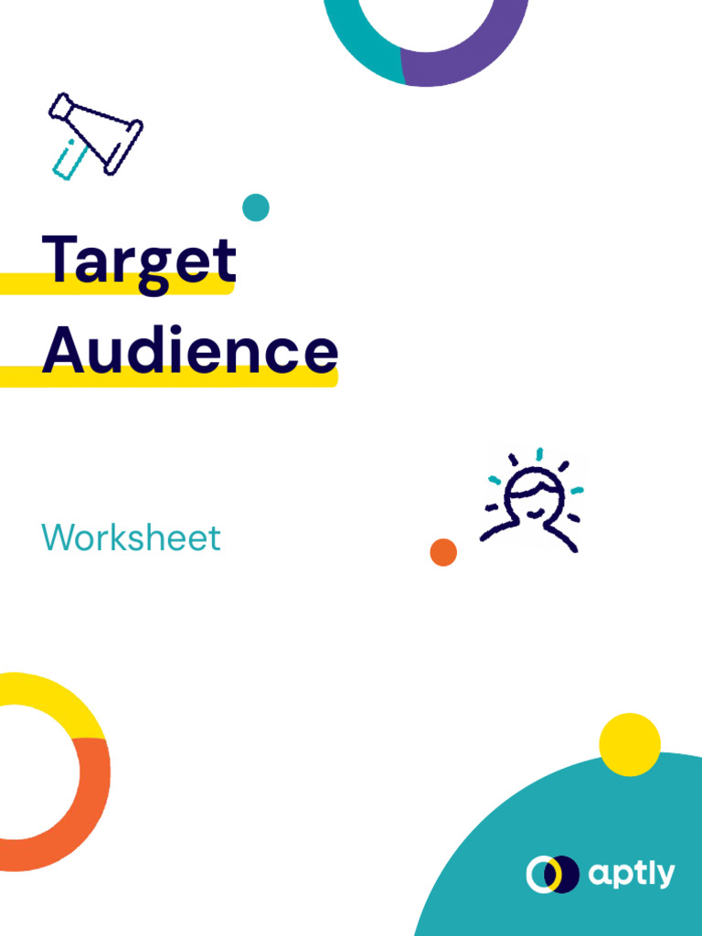 Target Audience Worksheet (Final)1 | PDF