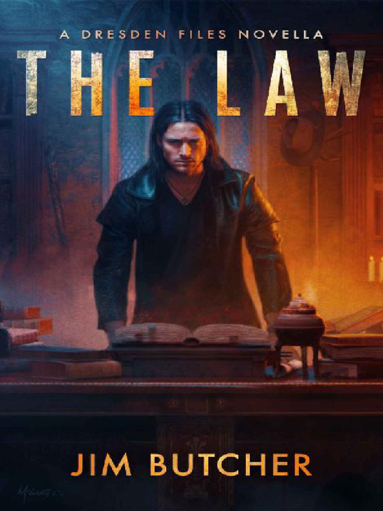 The Law A Dresden Files Novella by Jim | PDF | The Dresden Files Characters