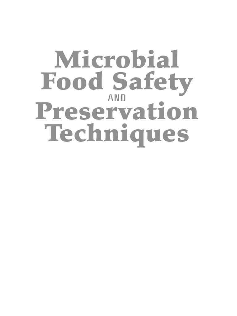 Microbial Food Safety and Preservation Techniques (1) | PDF | Foodborne ...