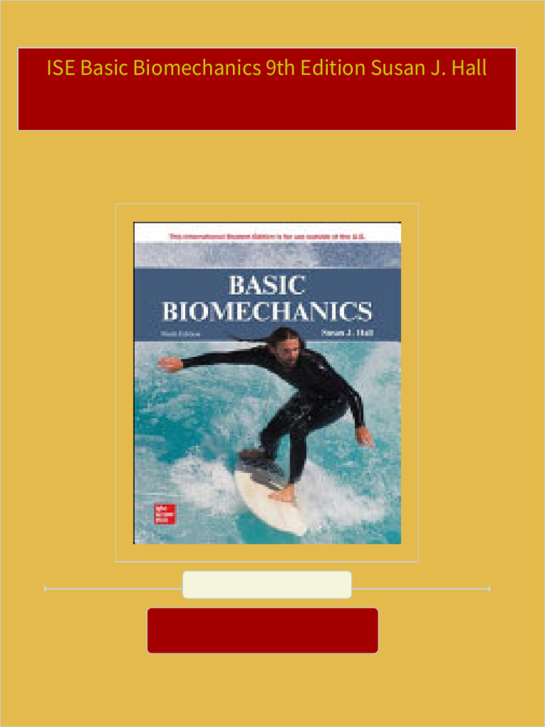 Instant download ISE Basic Biomechanics 9th Edition Susan J. Hall pdf ... Instant download ISE Basic Biomechanics 9th Edition Susan J. Hall pdf ...