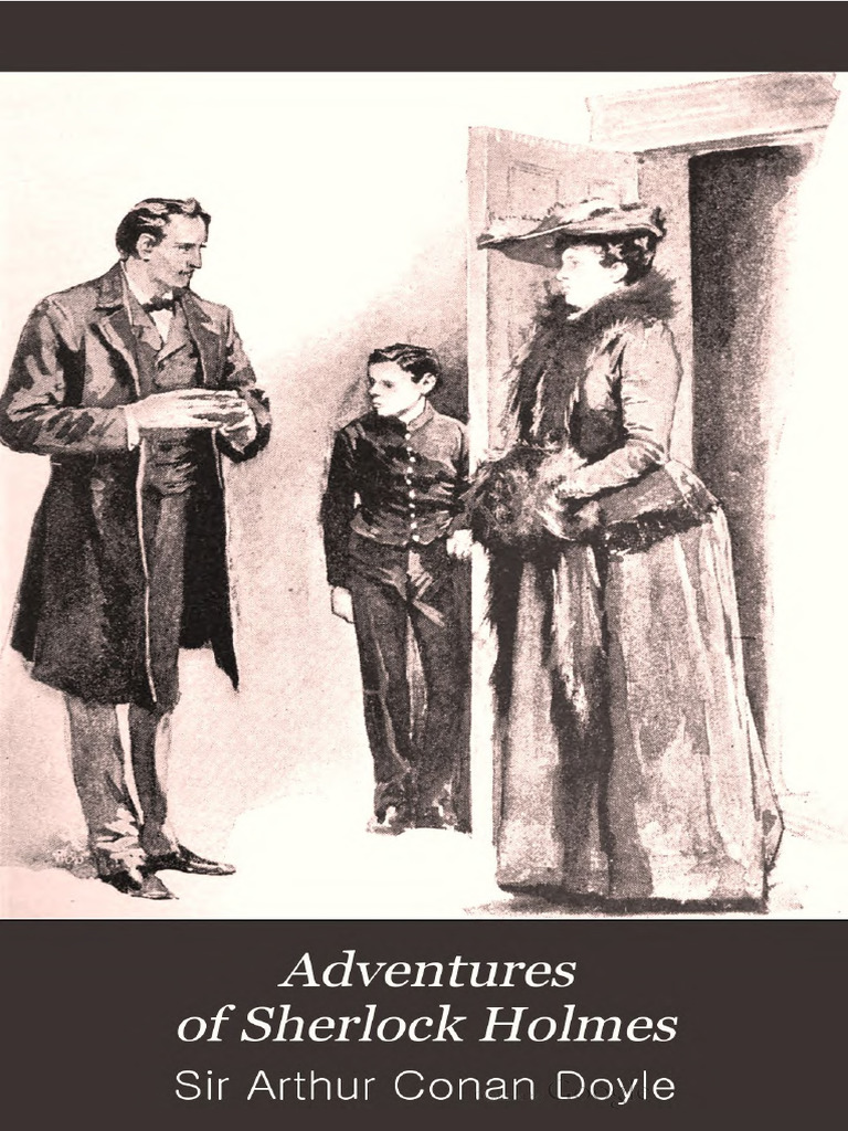 Adventures of Sherlock Holmes | PDF | Sherlock Holmes | Arthur Conan Doyle Characters