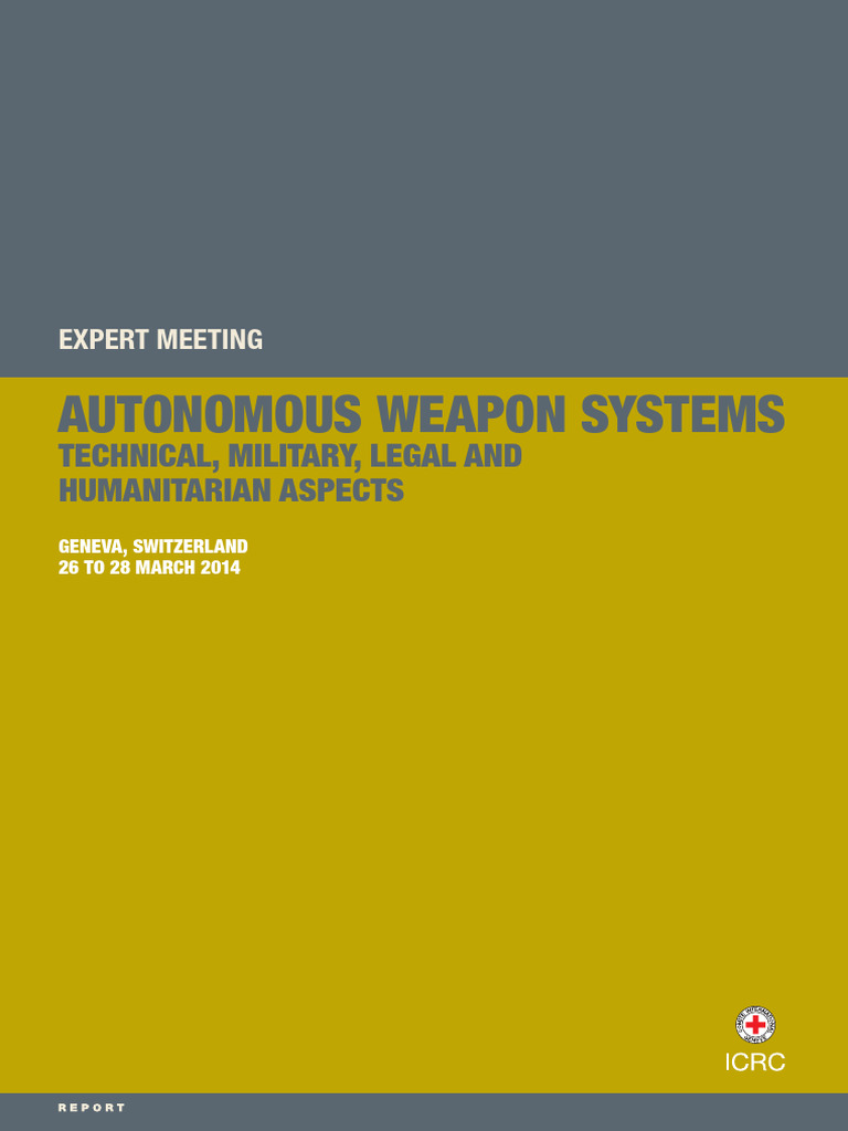 Autonomous Weapon Systems | PDF | International Humanitarian Law | Robotics